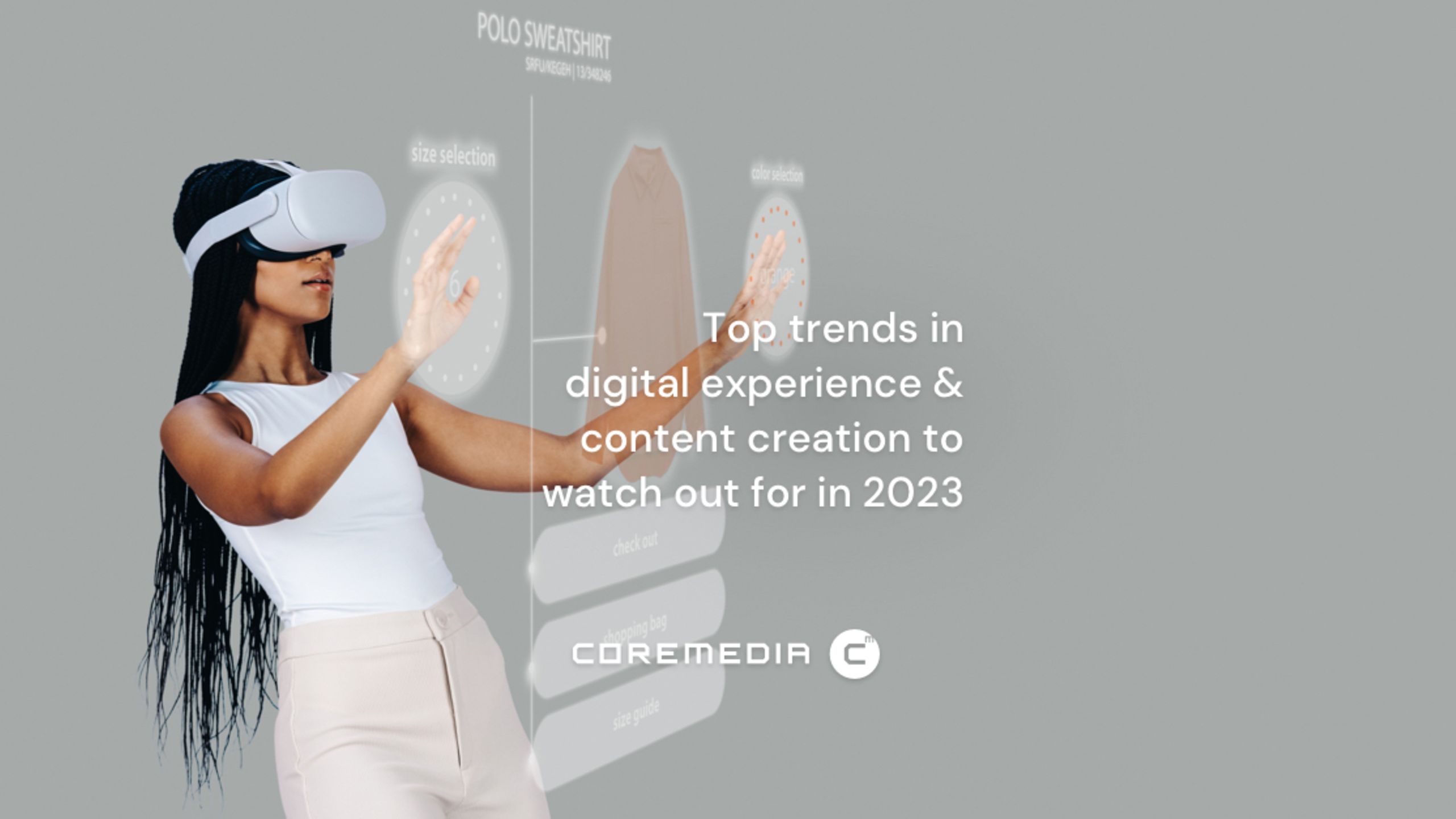 Top trends in digital experience and content creation in 2023 ...